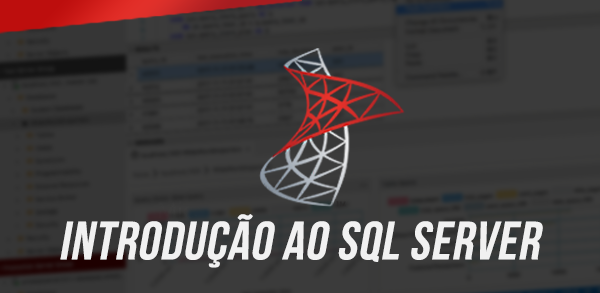 Primeiros passos no SQL Server - DevMedia