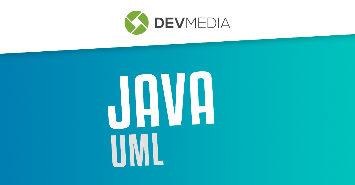Implementando UML em Java - DevMedia