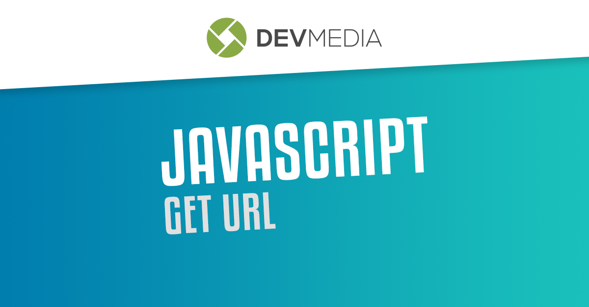 JavaScript Get URL - DevMedia